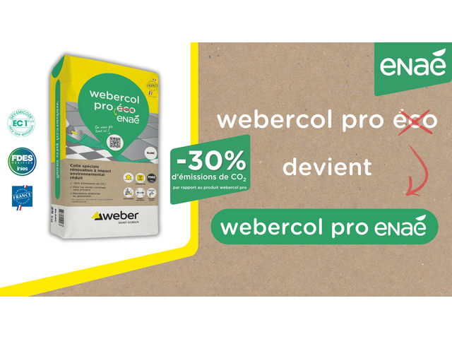 webercol pro éco devient enaé ! | Weber